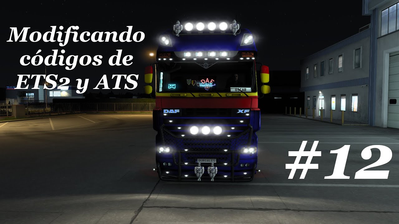 Modificando códigos en ETS2 y ATS #12 - YouTube