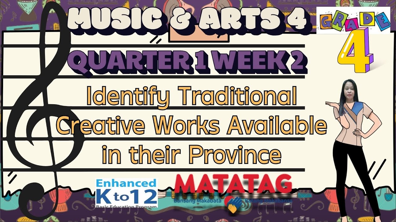GRADE 4 MUSIC AND ARTS 4 QUARTER 1 WEEK 2// IDENTIFY TRADITIONAL ...