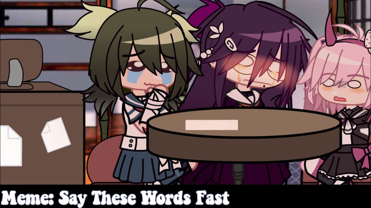 "Say These Words Fast" || Komaru x Toko? || Mother Komaruand Toko - YouTube