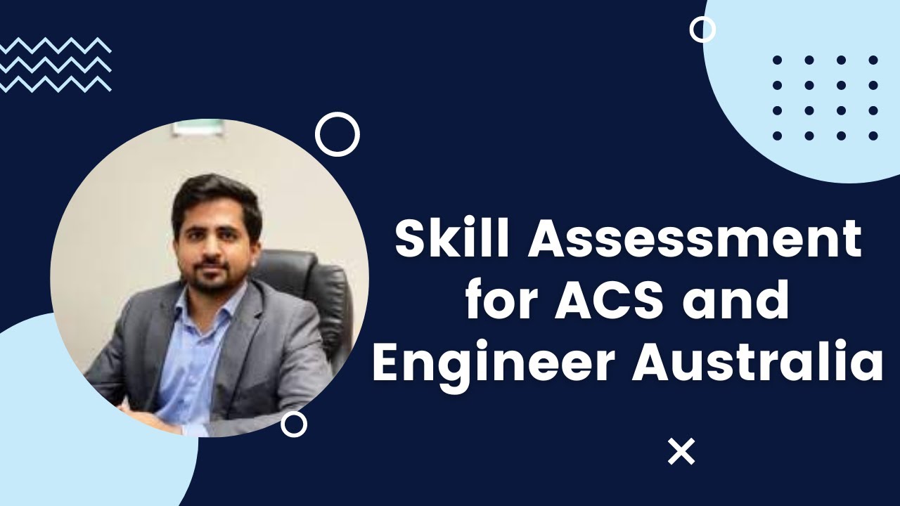 Skill Assessments: Australian Computer Society & Engineers Australia ...