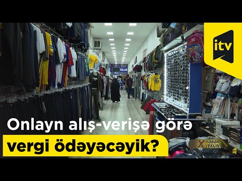 Onlayn alış-verişə görə vergi ödəyəcəyik?