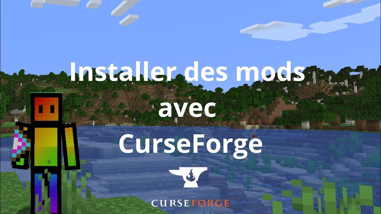 Installer des mods Minecraft avec CurseForge - YouTube
