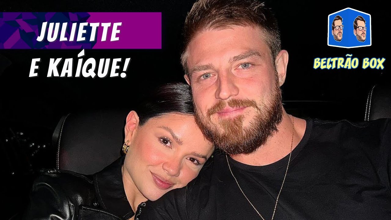 JULIETTE SE DESPEDE DO NAMORADO KAÍQUE! - YouTube