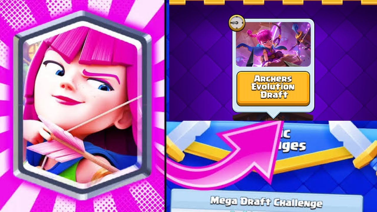 Archer's Evolution: Draft Battles with the Best Deck in Clash Royale ...