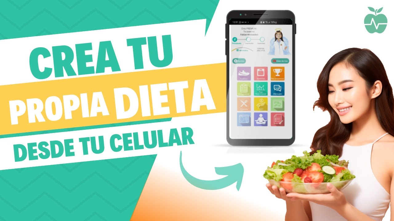CREA TU PROPIA DIETA DESDE TU CELULAR - YouTube