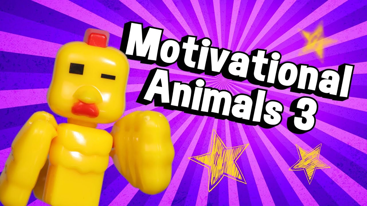Motivational Animals 3 | Stikbot Central Originals - YouTube