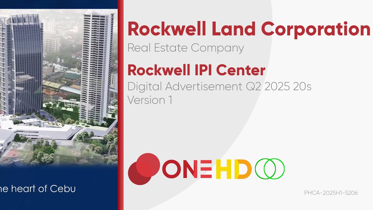 Rockwell IPI Center Digital Ad Q2 2025 20s (Philippines, Version 1) [HD ...