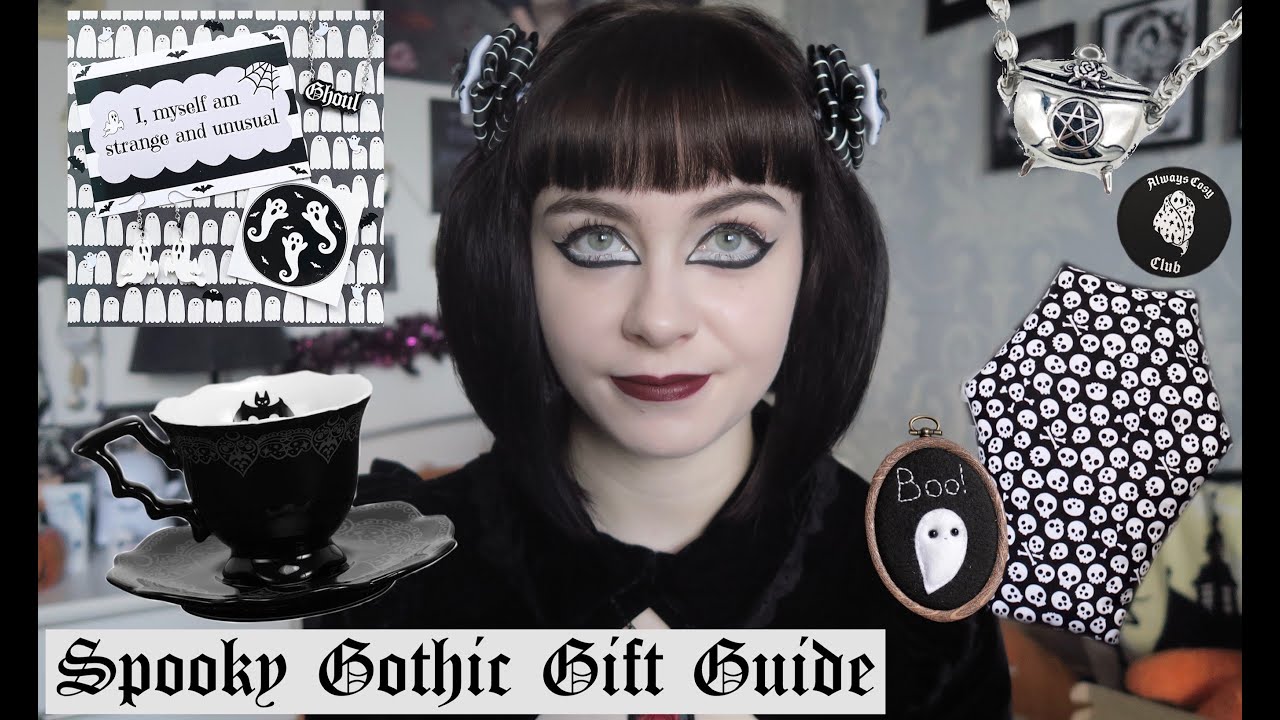 SPOOKY GOTHIC GIFT GUIDE - YouTube