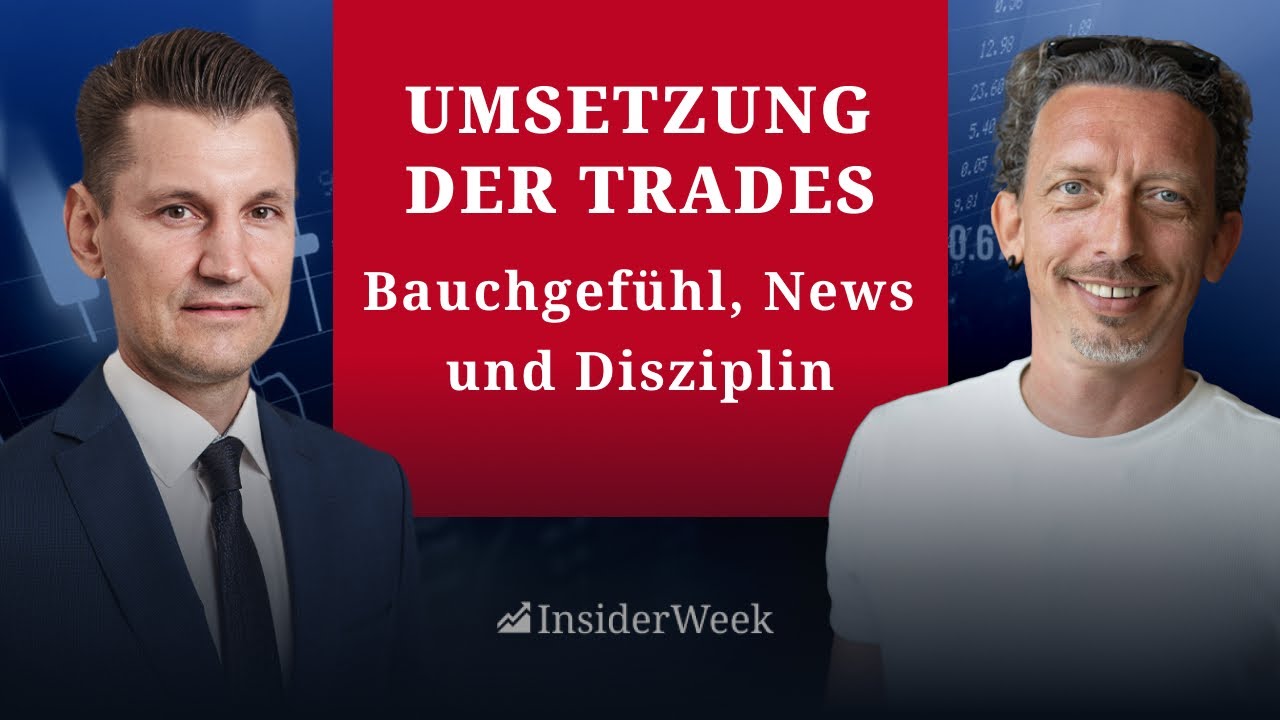 Umsetzung der Trades. Der Trader Podcast Marcus Wieser und Max Schulz ...