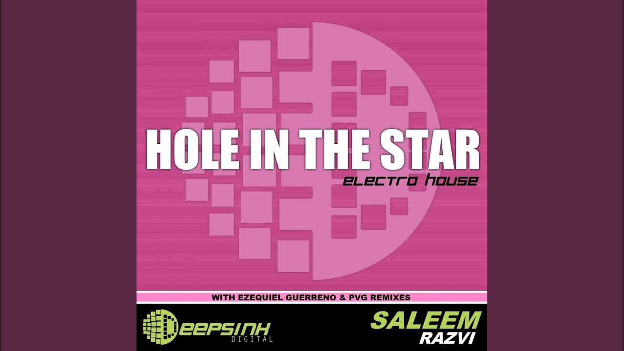 Hole In The Star (PVG Remix) - YouTube