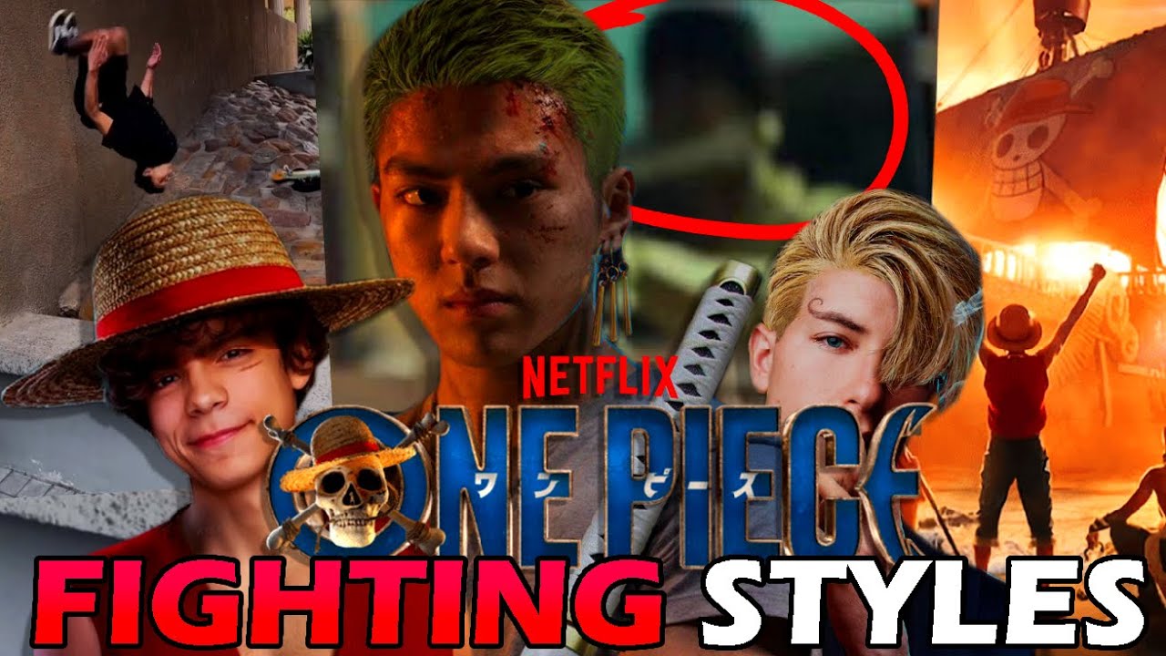 Netflix One Piece Live Action Fighting Styles Revealed for Luffy, Sanji ...