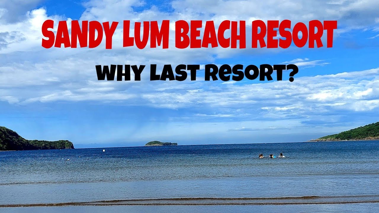 BATANGAS BEACH | sandy lum resort | why last resort!? #batangasbeach # ...