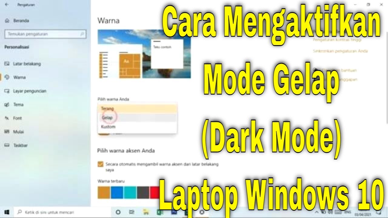 Cara Mengaktifkan Mode Gelap (Dark Mode) Di Laptop Windows 10 - YouTube