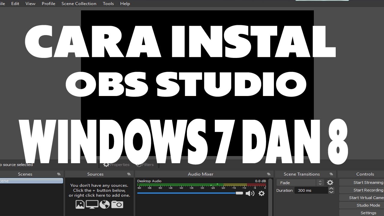 Cara Instal OBS Studio di Windows 7 Dan 8 Terbaru - YouTube