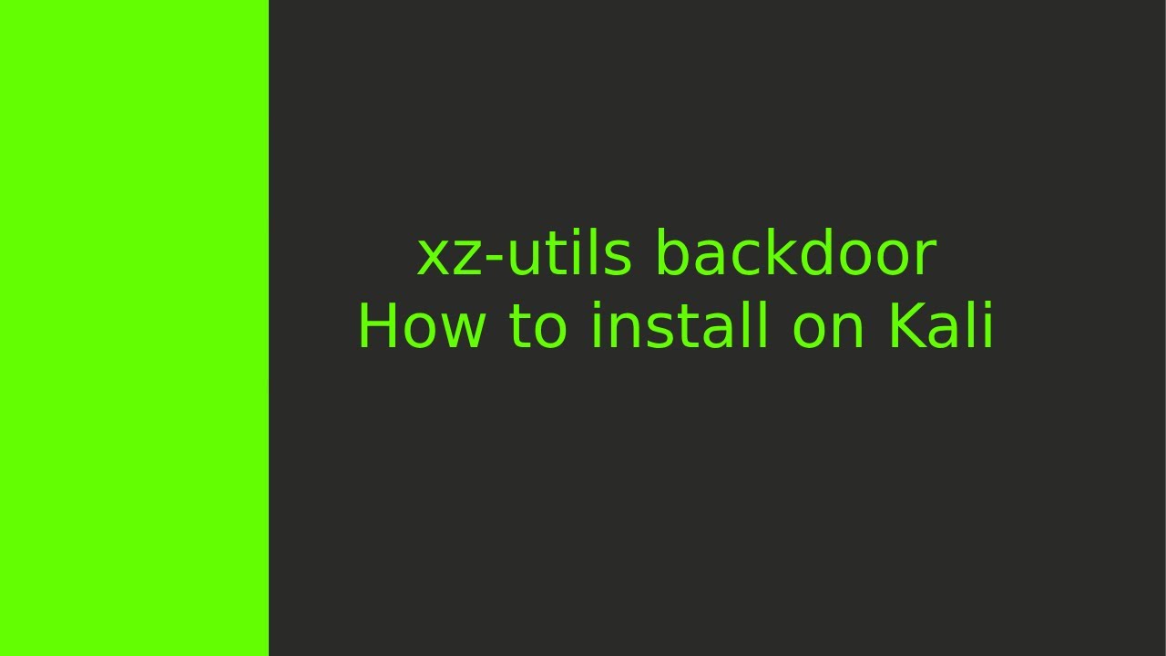xz-utils backdoor: How to install on Kali - YouTube