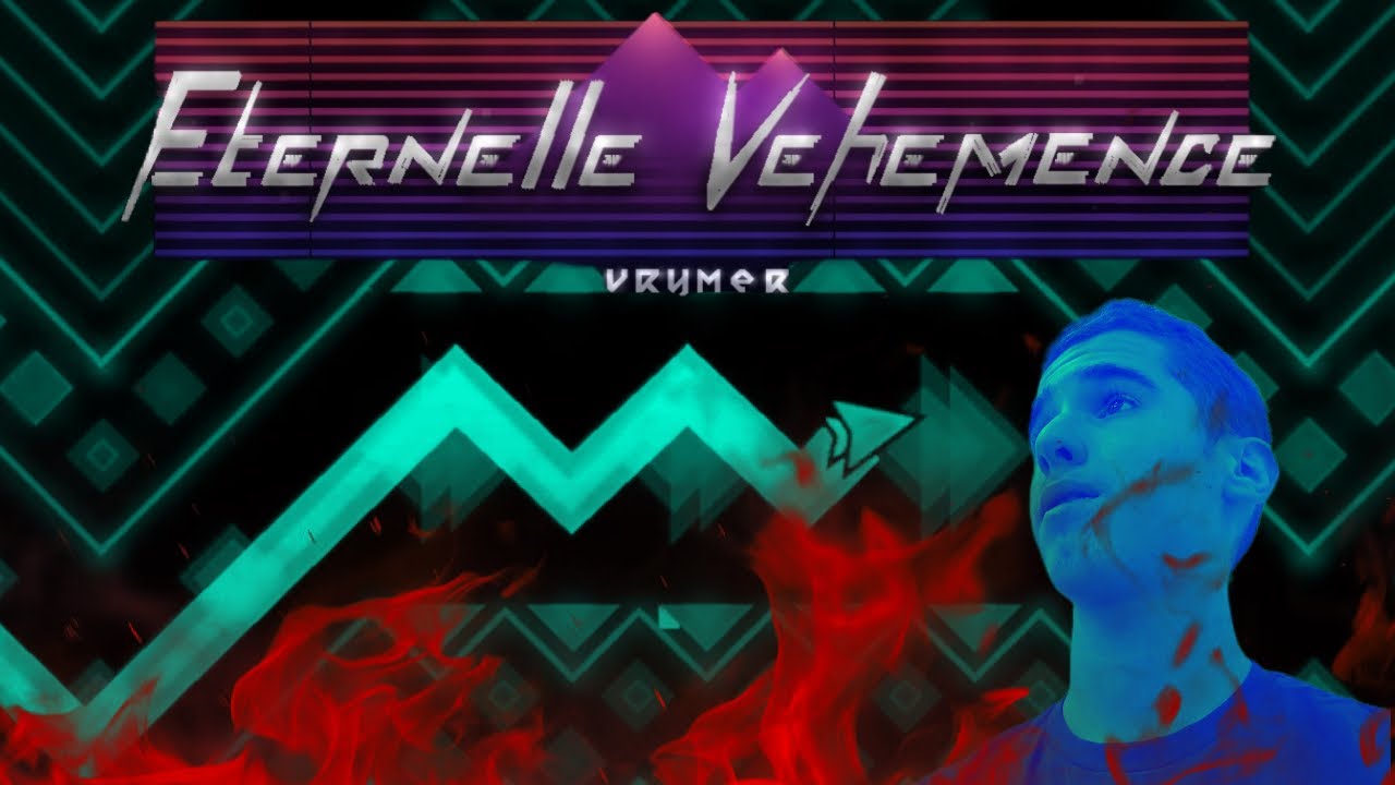 Eternelle Vehemence by Vrymer (Progress 3)(13k+ atts) | Geometry Dash ...