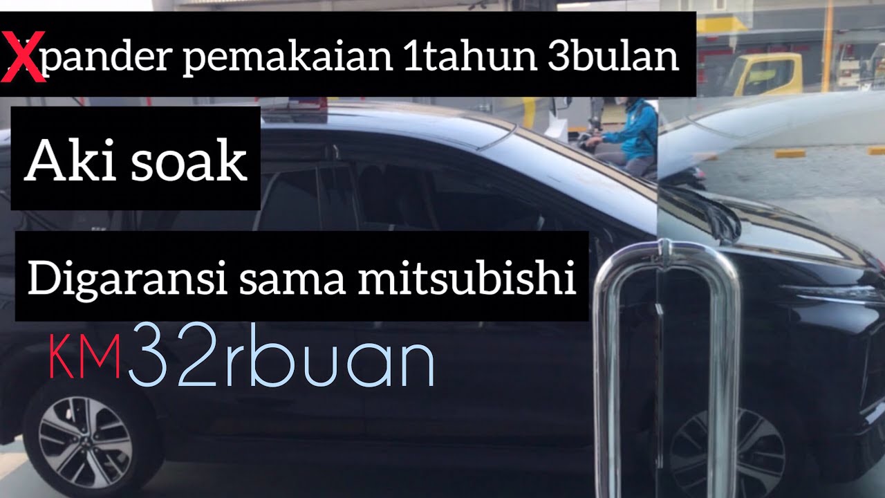 Ganti accu Xpander Km 32rbuan | masih dicover dealer mitsubishi-vlog 38 ...