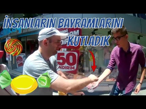 İNSANLARIN BAYRAMLARINI KUTLADIK