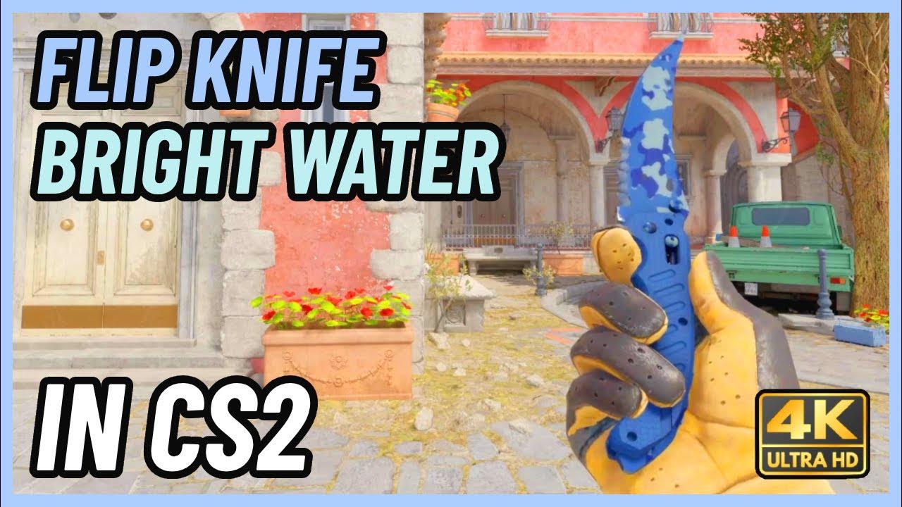CS2 Flip Knife Bright Water | CS2 Knife In-Game Showcase [4K] - YouTube