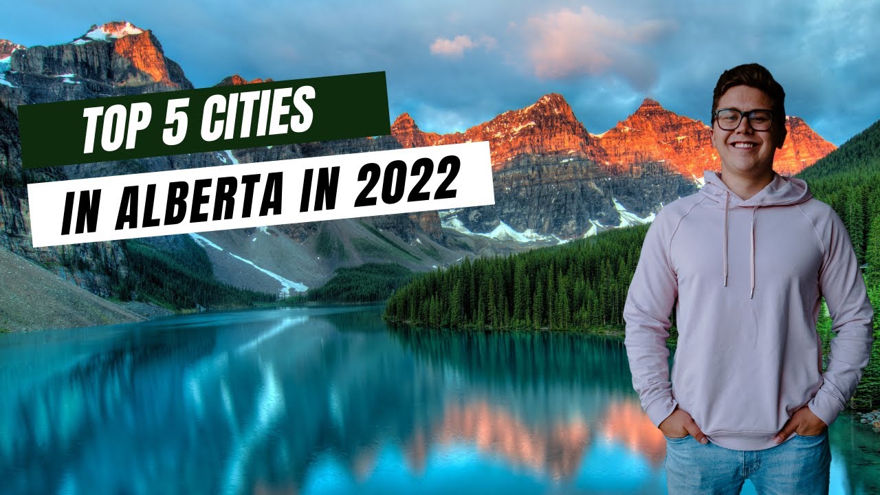 Top 5 cities to live in Alberta! | Best cities to move to in Alberta ...