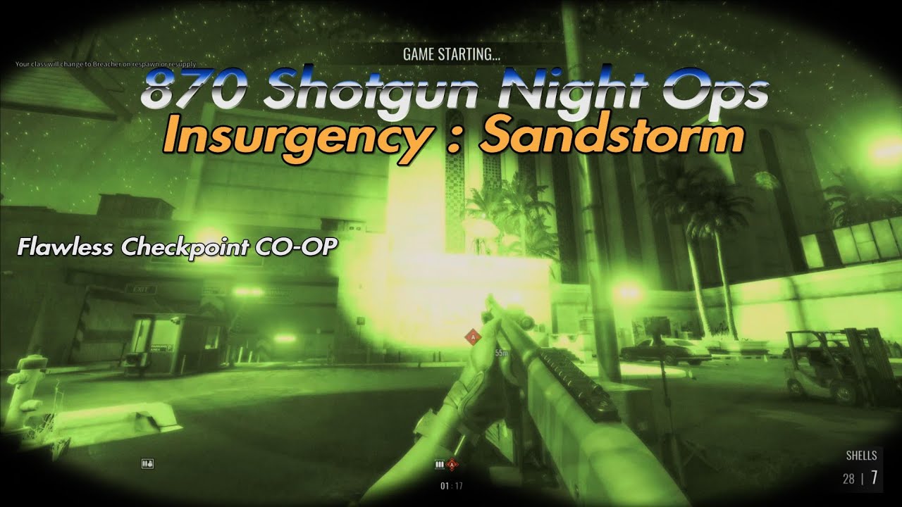 870 Shotgun Night Ops - Insurgency : Sandstorm | Tactical CO-OP - YouTube