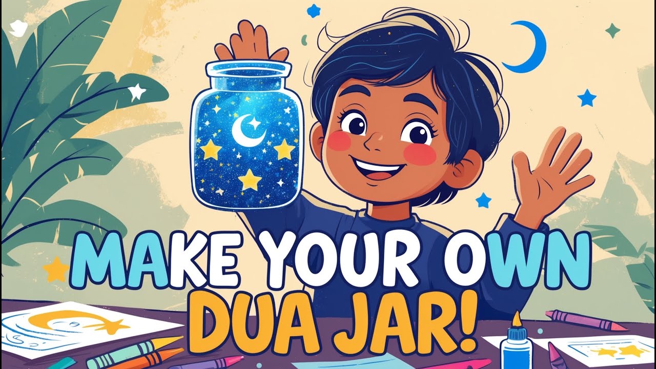 Make Your Own Dua Jar! | Fun & Easy Islamic Craft for Kids - YouTube