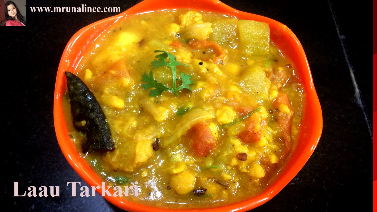 Easy Healthy ଲାଉ ତରକାରୀ ( Lau Tarakari Recipe ) | Bottle Gourd Curry ...