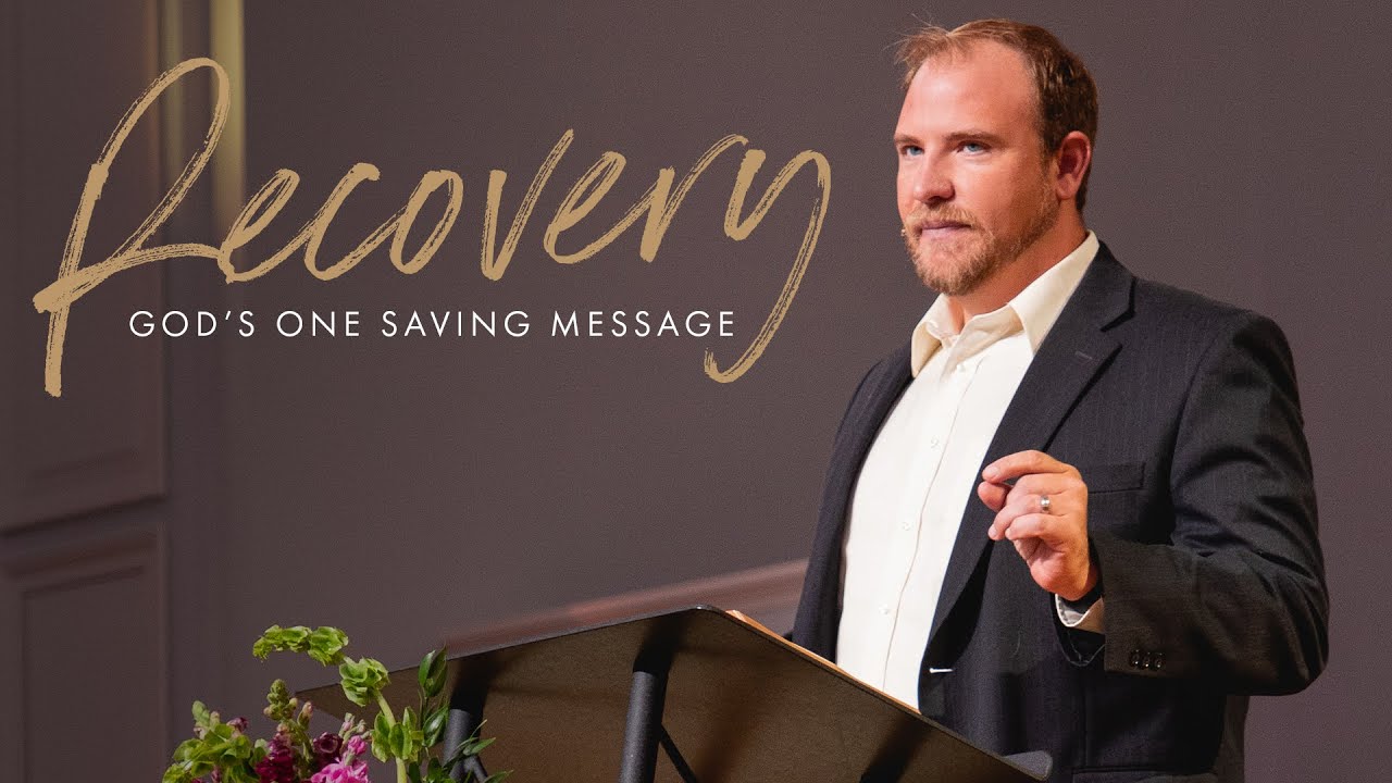 Recovery: God's One Saving Message - YouTube
