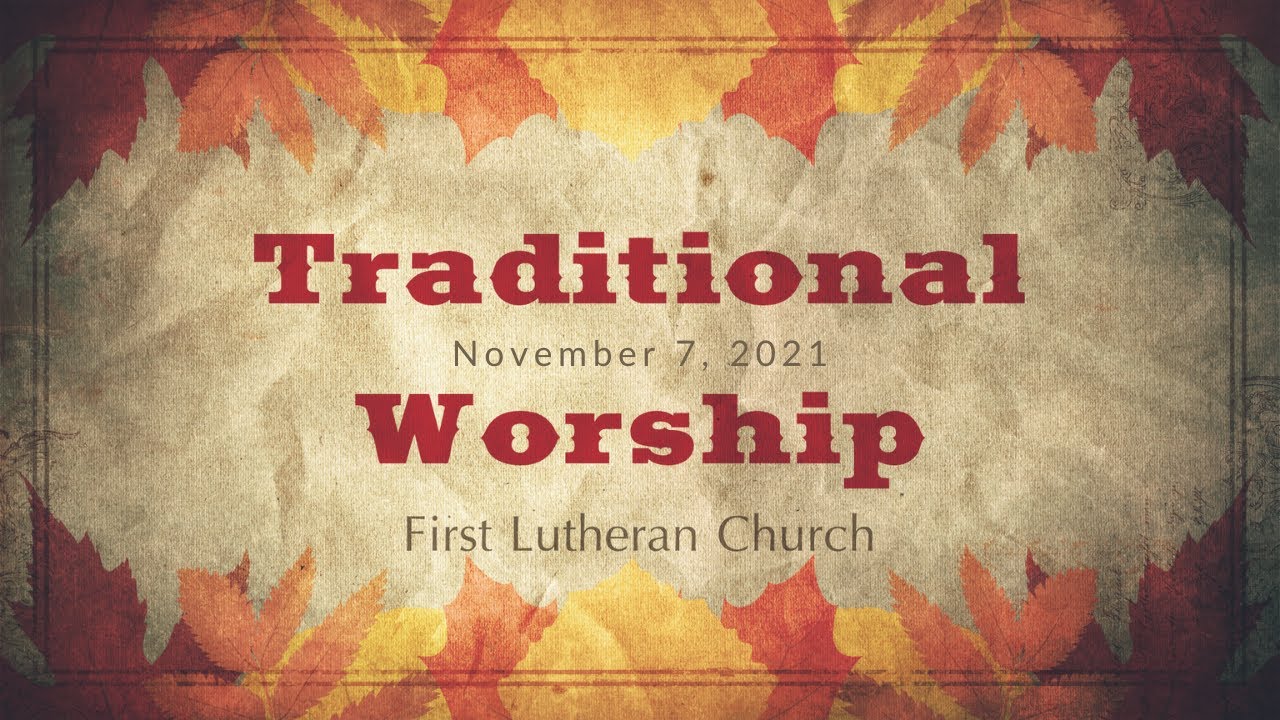 November 7 Traditional Worship with Pastor Ron Mach - YouTube
