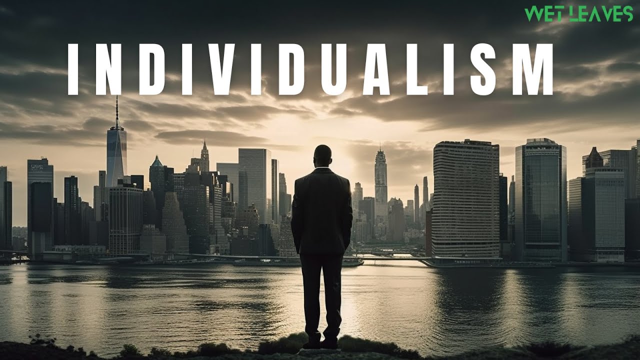 Individualism - YouTube