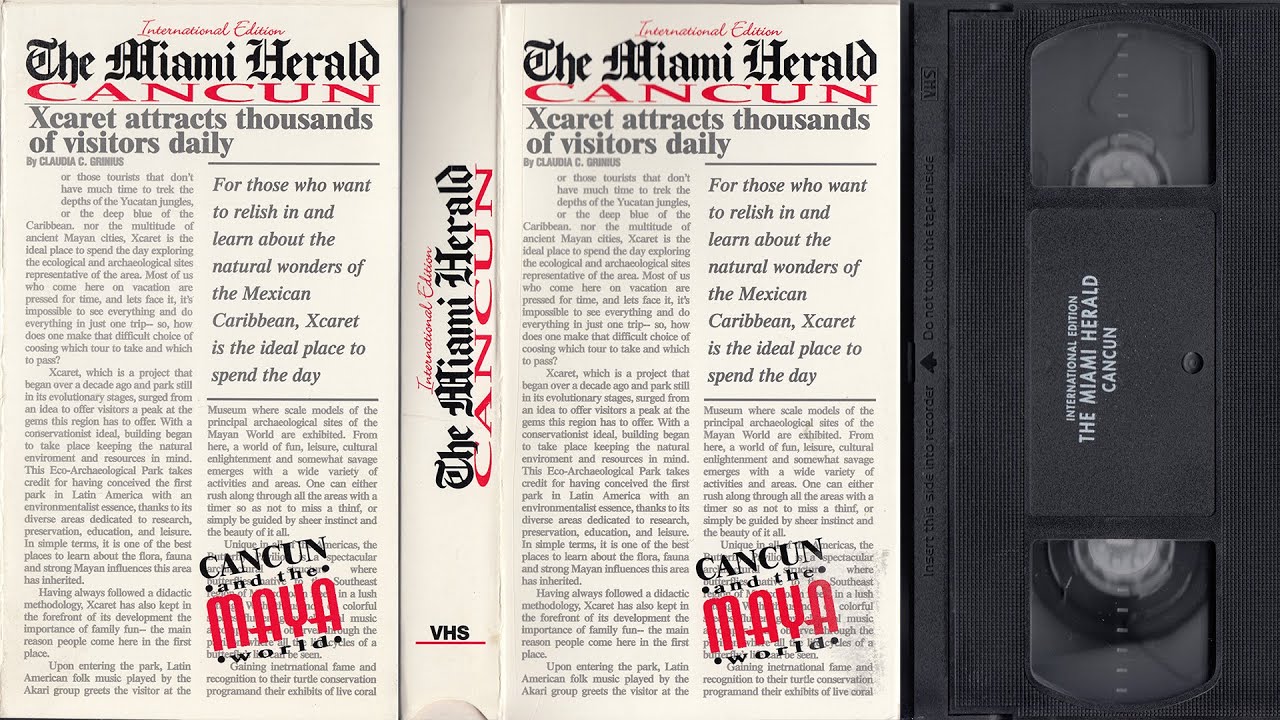 The Miami Herald - Cancun and The Maya Coast (1997) VHS 60fps - YouTube