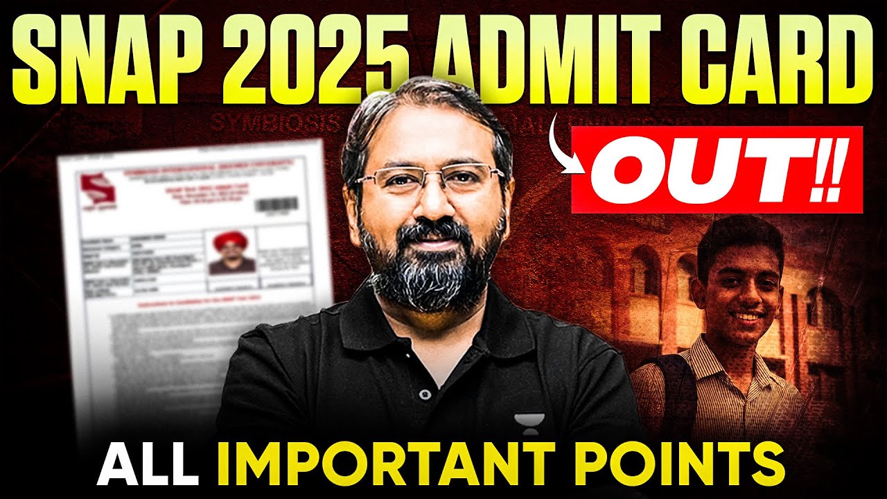 SNAP 2025 Admit Card OUT 🚨 Step-by-Step + Key Guidelines | Ronak Shah ...