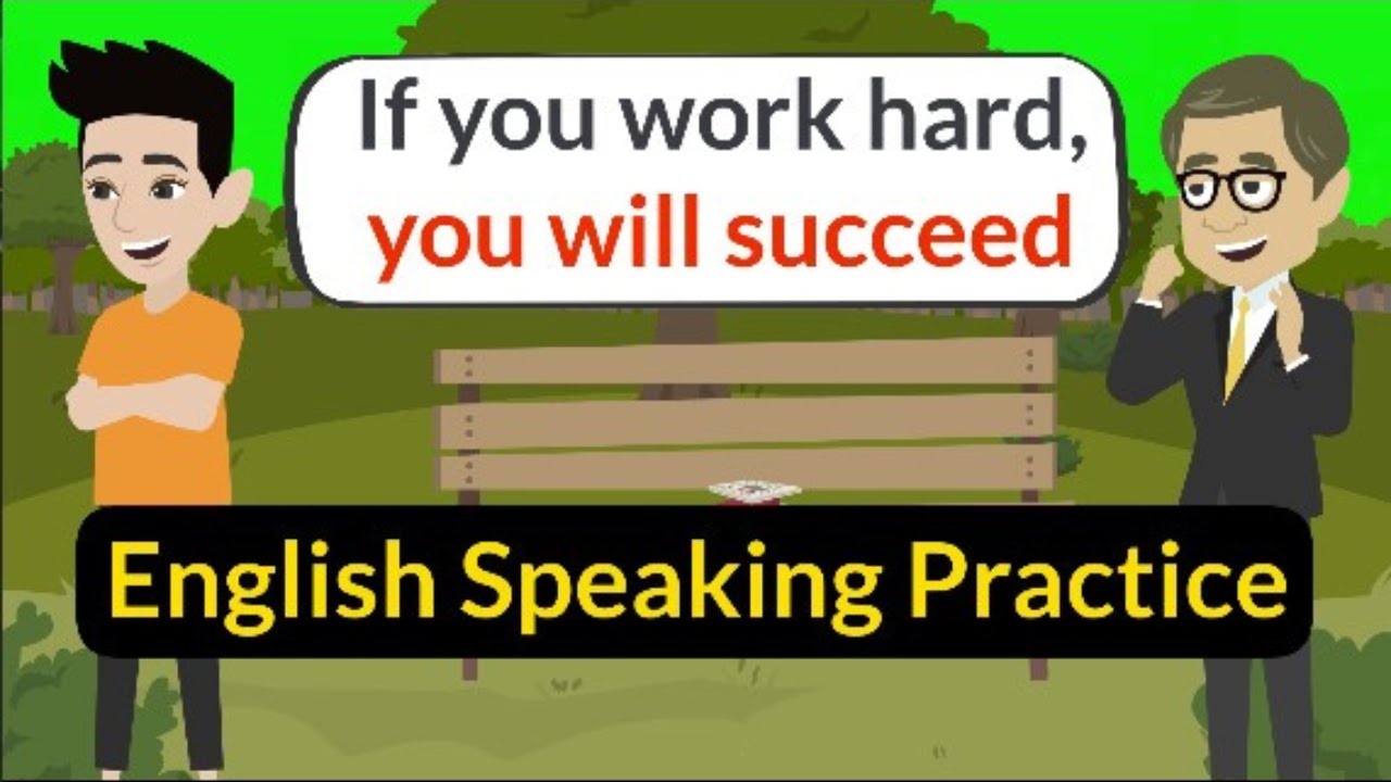 English Conversation Practice | Topic: Benefits of Hard Work - YouTube