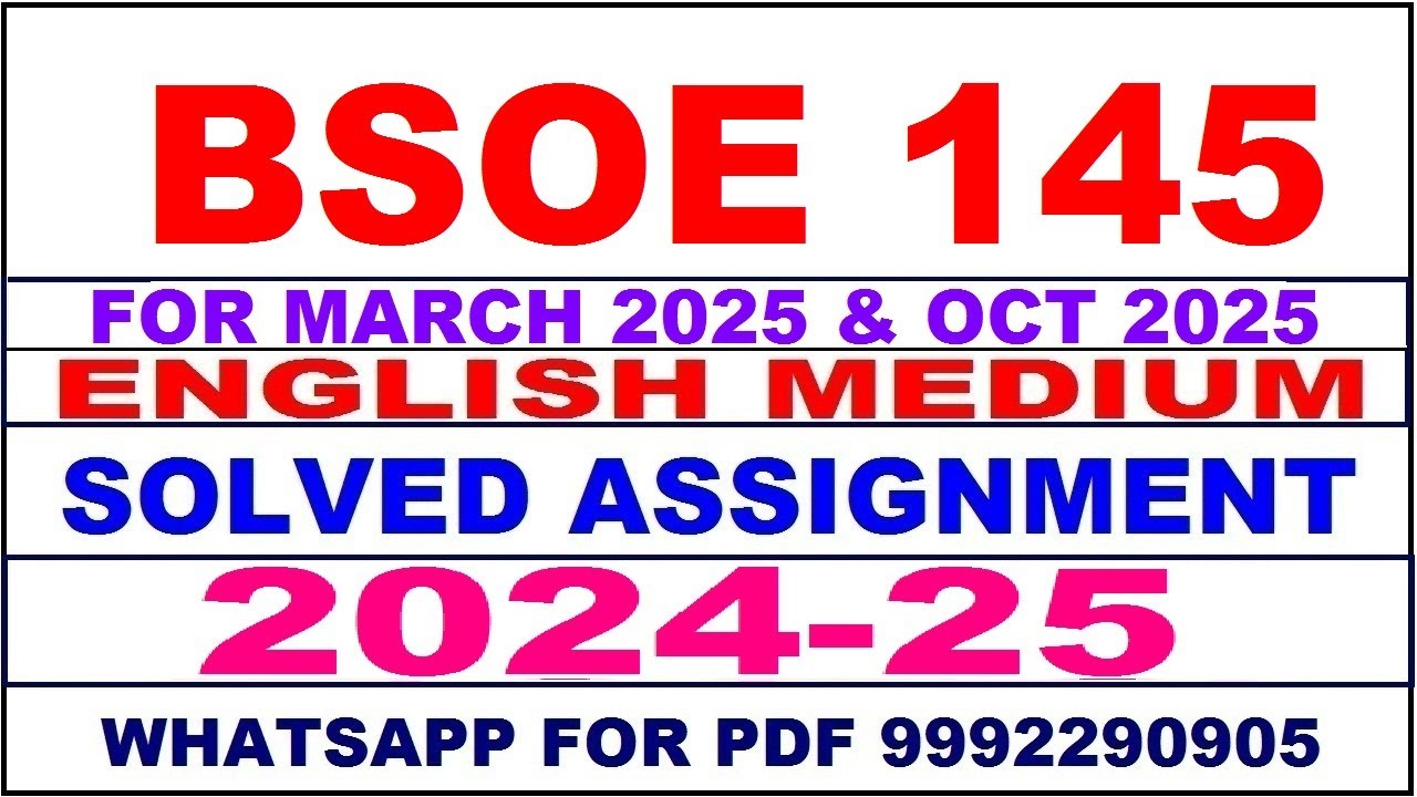 bsoe 145 solved assignment 2024-25 | bsoe 145 solved assignment in ...