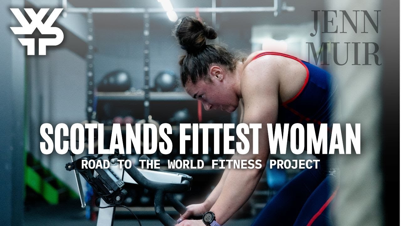Road to the World Fitness Project Ep 3 | Jenn Muir Scotland's Fittest ...