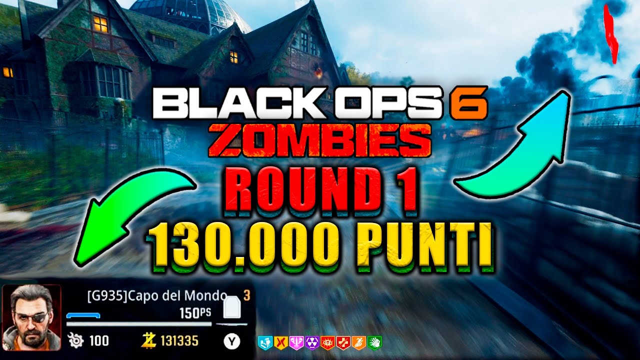 COME AVERE 130.000 PUNTI AL ROUND 1 SU BLACK OPS 6 ZOMBIES! Black Ops 6 ...
