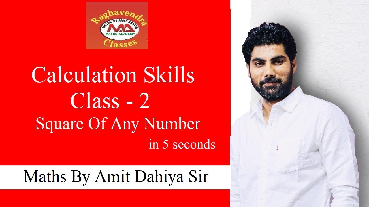 Calculation Skills Class 2 How To Find Square Of Any Number Calculation Skills Class 2 How To Find Square Of Any Number
