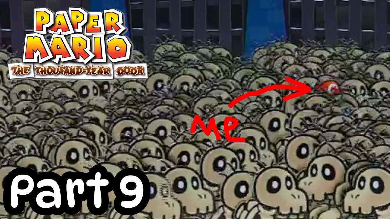 Paper Mario Dyslexia: I'm surrounded by bone-heads (TTYD Part 9) - YouTube