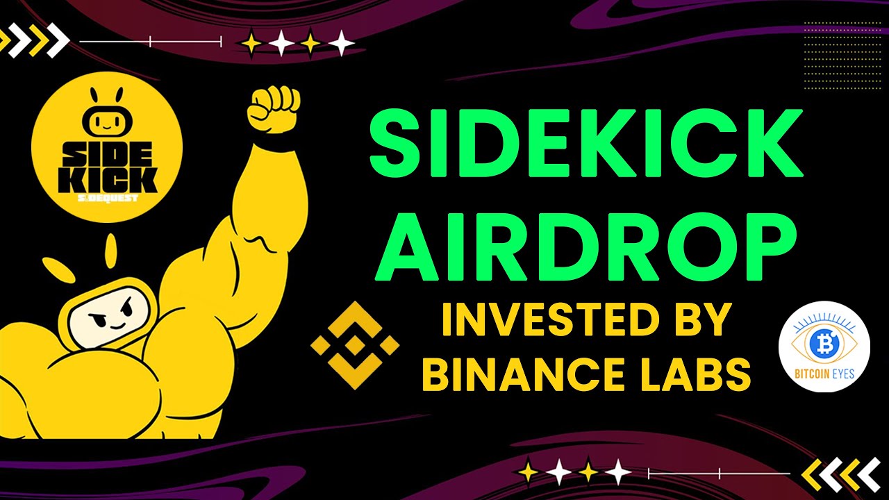 Sidekick Airdrop - Potential Project Like #Blum Invested by Binance ...