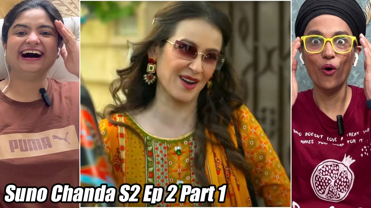 Indians React to Suno Chanda Season 2 - Episode 2 Part 1 | Iqra Aziz & Farhan Saeed - YouTube