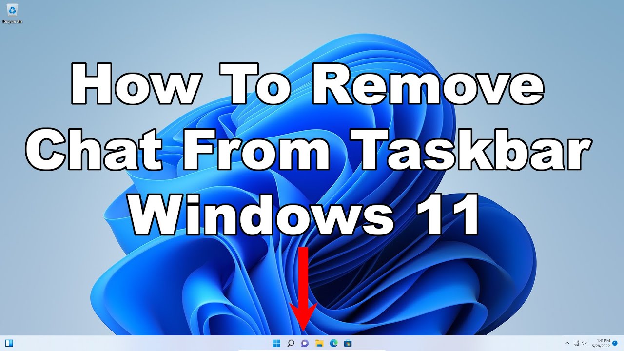 How To Remove Chat From The Task Bar In Windows 11 Quick Easy Guide How To Remove Chat From The Task Bar In Windows 11 Quick Easy Guide