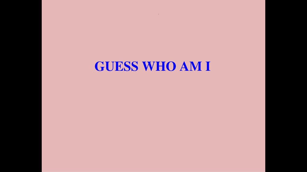 GUESS WHO AM I | GK - YouTube