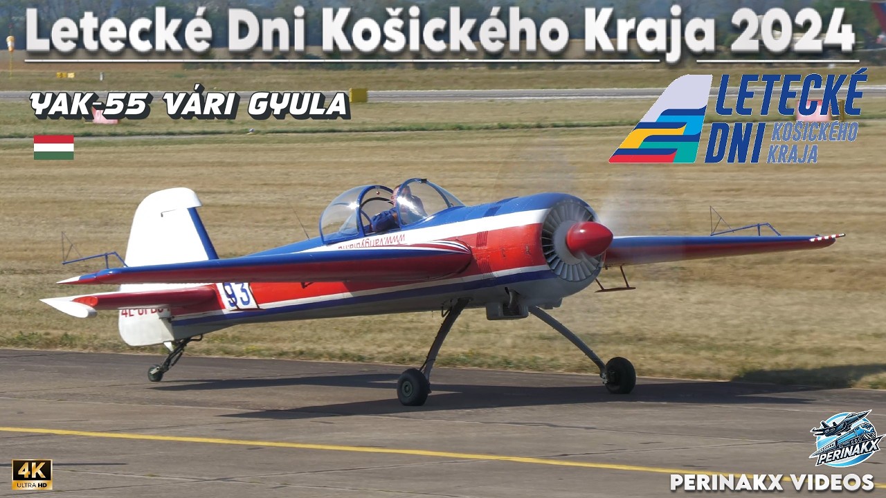 Yakovlev Yak-55 Vári Gyula 🇭🇺 Letecké Dni Košického Kraja 2024 - YouTube