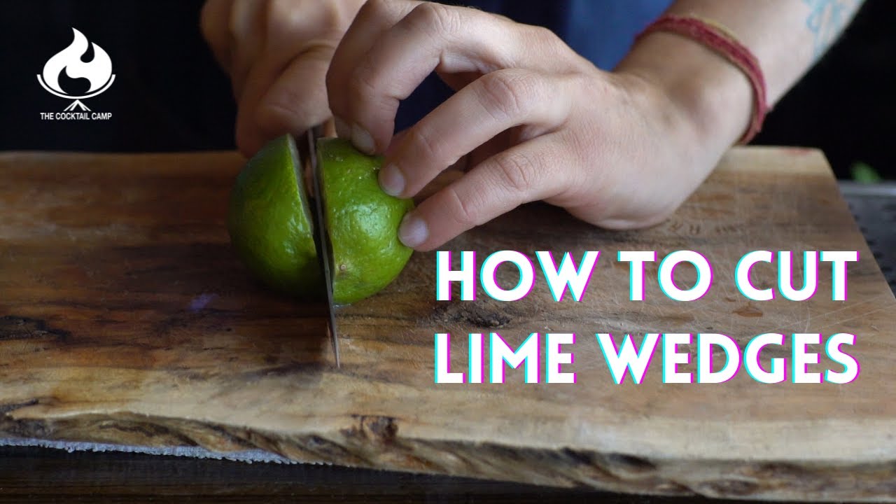 Mixology 101 | How To Cut Lime Wedges - YouTube