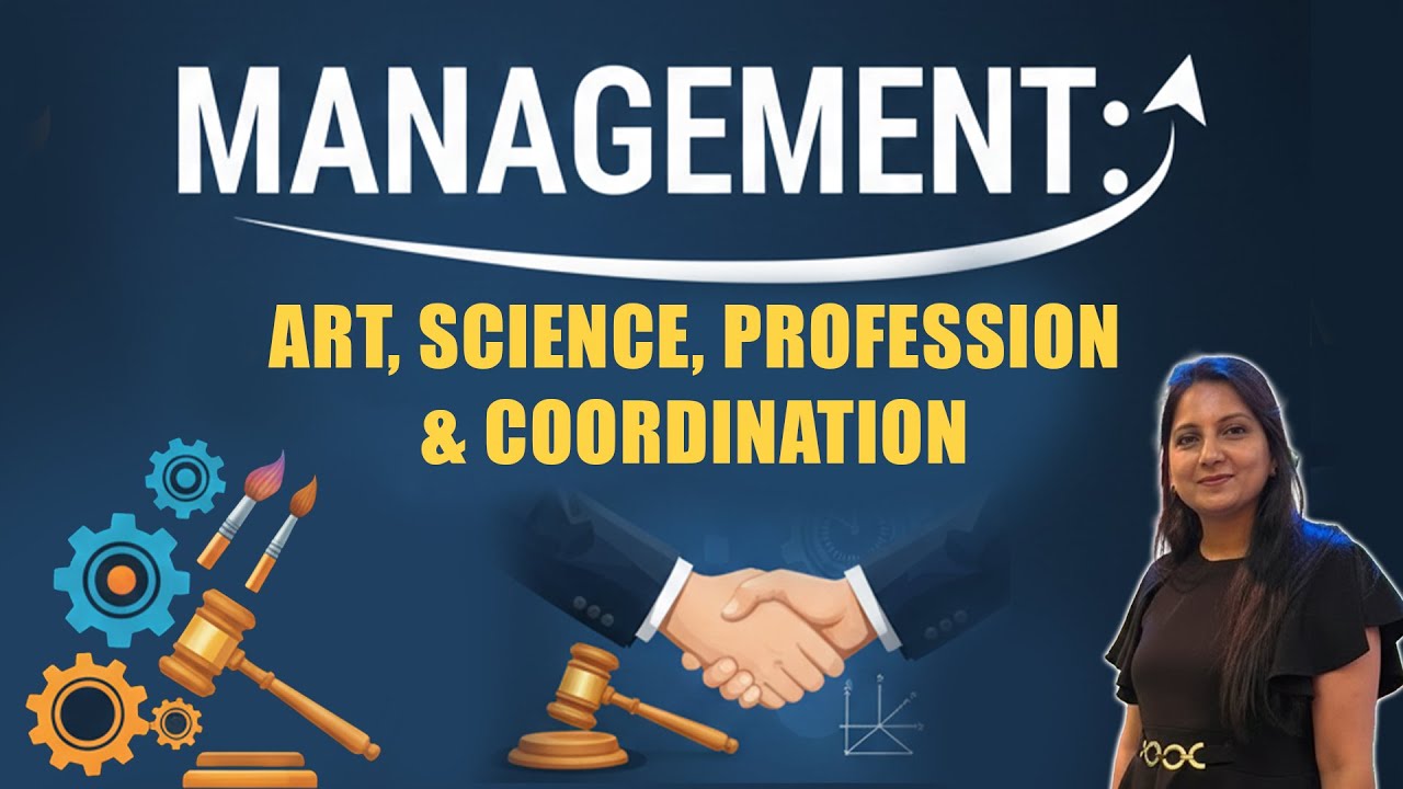 Management as an Art, Science & Profession | Coordination Explained ...