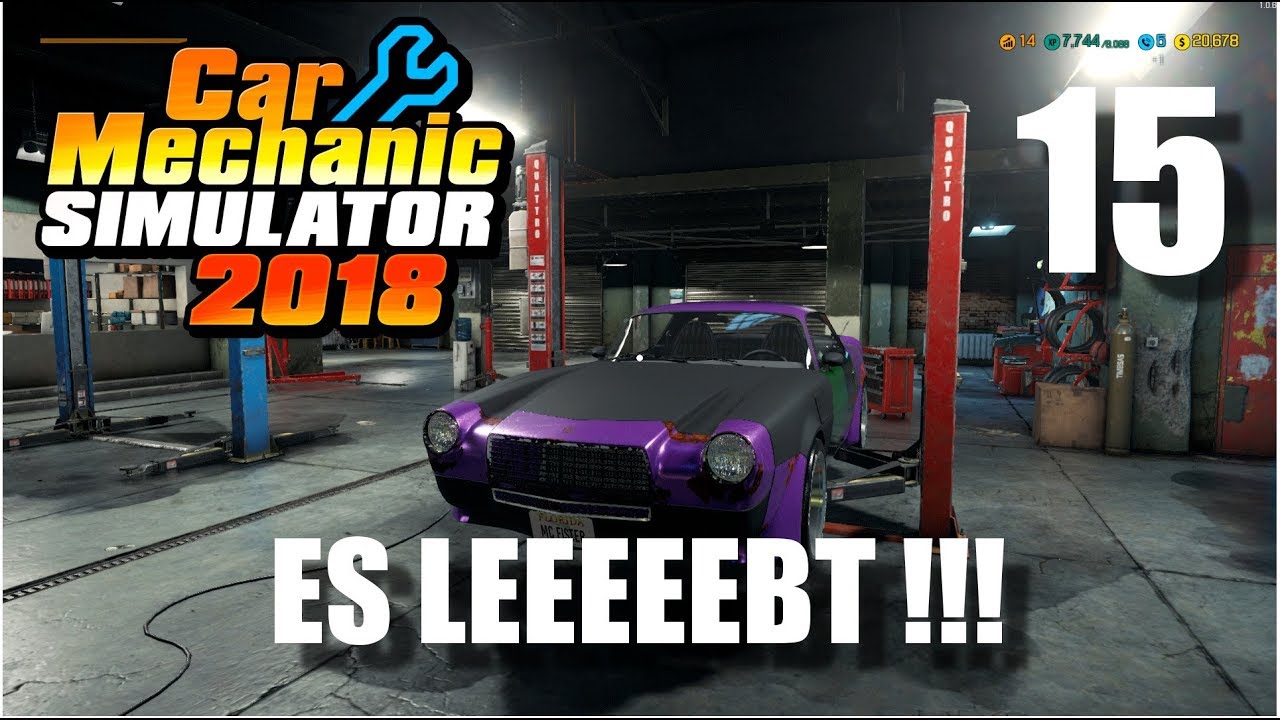 Auto Werkstatt Simulator 2018 CAR MECHANIC SIMULATOR Gameplay #15 ...
