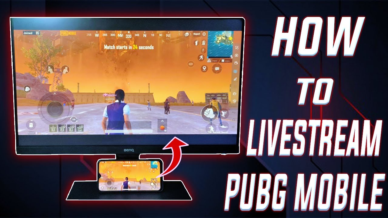 How To Stream PUBG Mobile From Your Android Phone Using Laptop Or PC ...