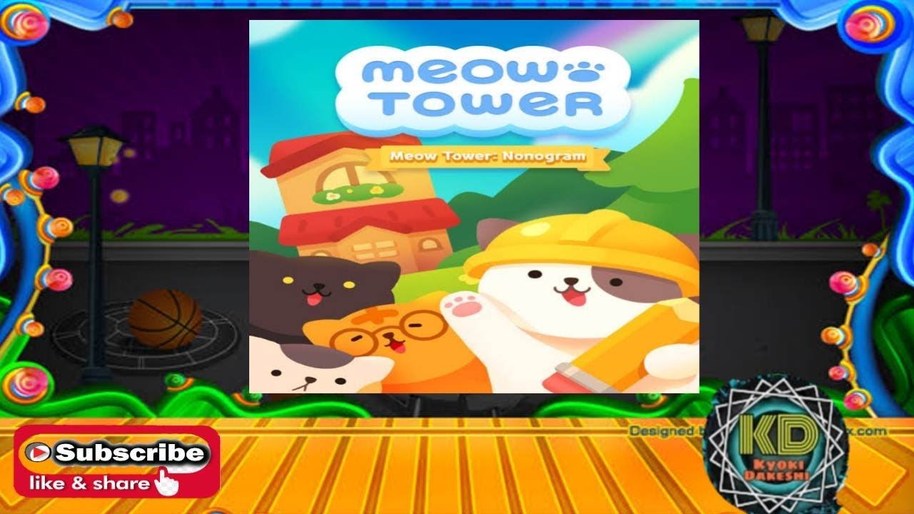 Meow Tower: Nonogram Pictogram Gameplay || Kyoki Dakeshi - YouTube