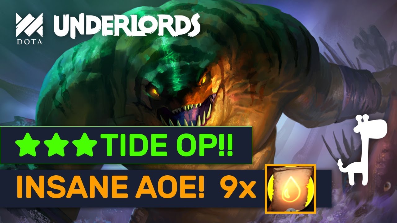 TIDE OP 5.5K HP!! 6 Seconds Of AOE Team Stun! | Dota Underlords - YouTube