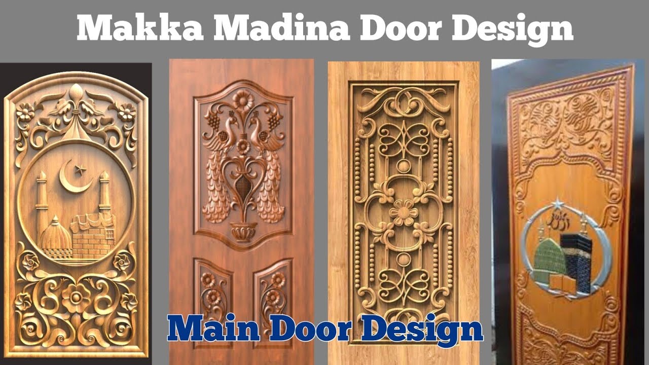 Makka Madina Door Design | Main Door Design - YouTube